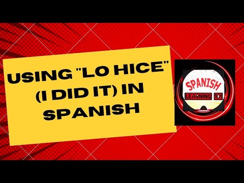 Using "Lo Hice" (I did it) in Spanish #spanish #spanishlearning101🔴