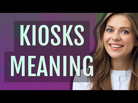 Kiosks | meaning of Kiosks