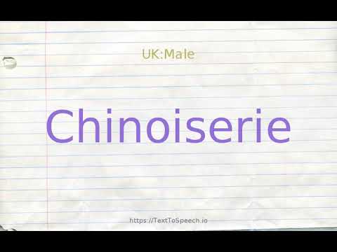 How to pronounce chinoiserie