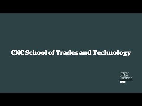 CNC School of Trades and Technology
