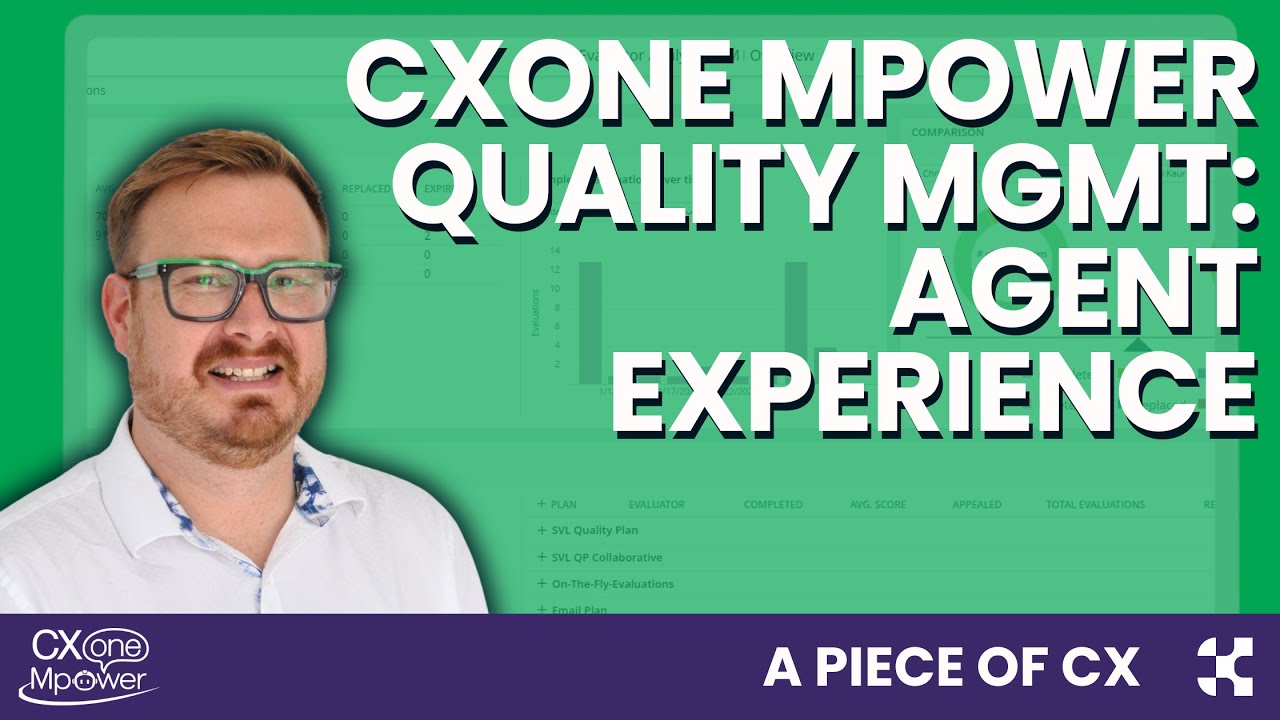 CXone Mpower Quality Management for Agents - A Piece of CX