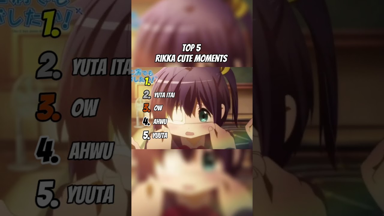 Top 5 Rikka Cute Moments 🥰