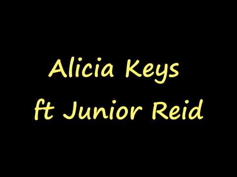 Alicia Keys ft Junior Reid - No One Remix (lyrics)