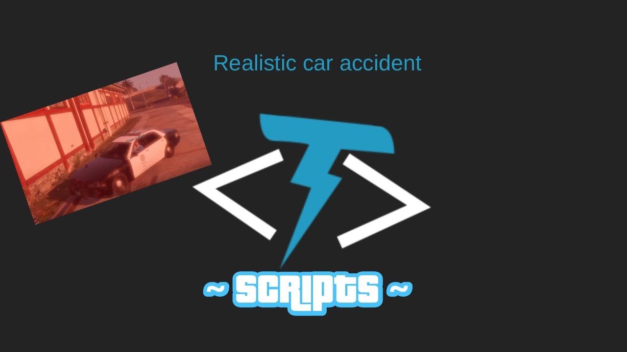 [FiveM] Realistic car accident script || Downloadable