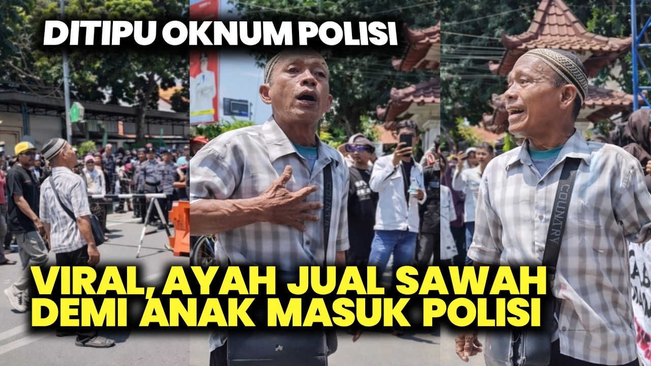 MIRIS! DEMI LOLOS POLISI, ORANG TUA JUAL SAWAH, TERTIPU JANJI OKNUM