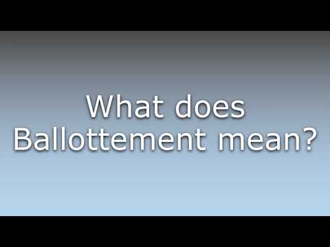 What does Ballottement mean?