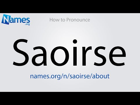 How to Pronounce Saoirse