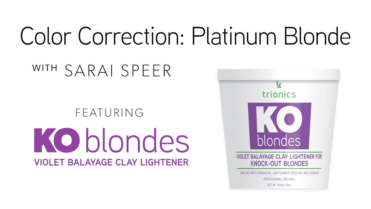 Sarai Speer - Color Correction: Platinum Blonde with KO blondes