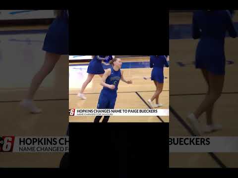 Hopkins changes name to Paige Bueckers for 24 hours