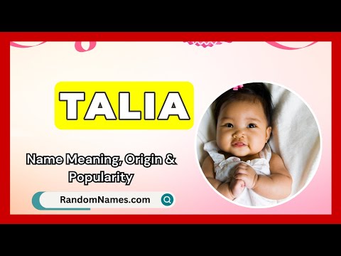 Talia - Baby Girl Name Meaning, Origin & Popularity - RandomNames.com