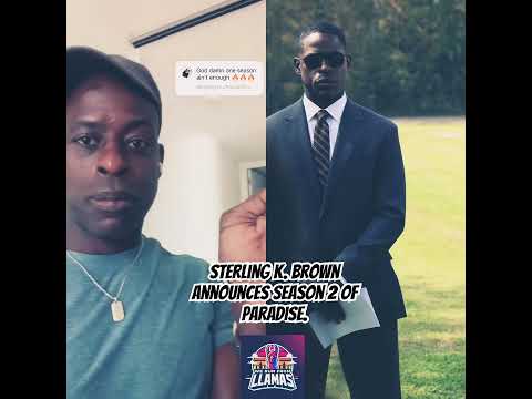 Sterling K. Brown announces Season 2 of series Paradise.#tv #news #hulu