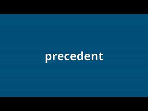 what is the meaning of precedent