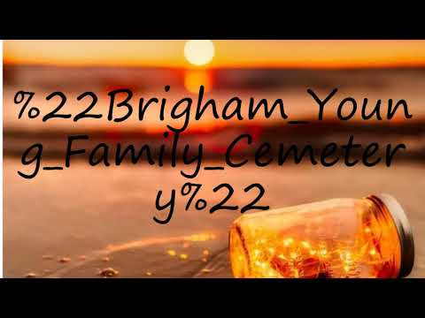 How to pronounce "Brigham Young Family Cemetery"?