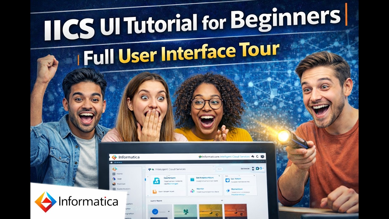 Informatica IICS Tutorial: IICS Full User Interface Explained #informaticacloud #ui #iicstutorial