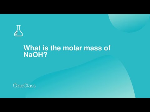 What is the molar mass of NaOH?