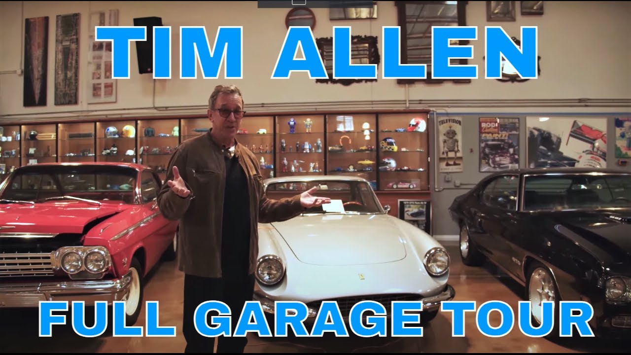 Tim Allen Gives Extensive Tour of His Gorgeous Car Collection ...