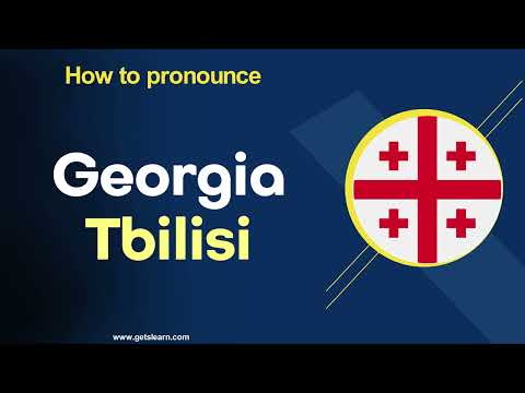 How to Say Georgia in English Correctly