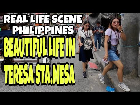 BEAUTIFUL LIFE IN TERESA STA MESA MANILA WALKING TOUR IN PHILIPPINES 4K
