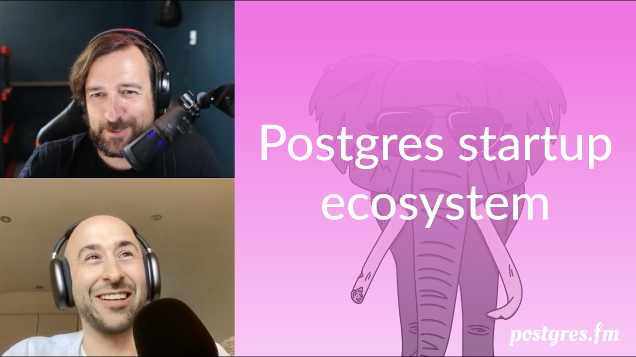 Exploring The Postgres Startup Ecosystem Trends Challenges And