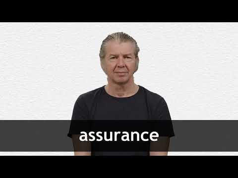 How to pronounce ASSURANCE in American English