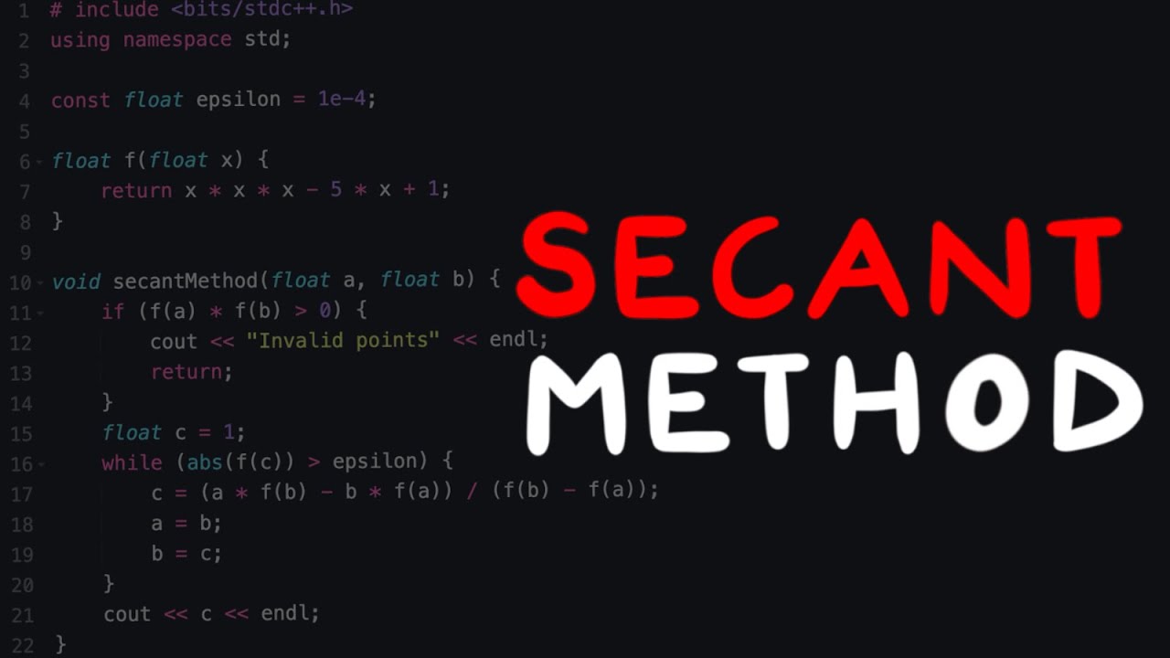 1.3.1 Secant Method Implementation | Coding Tutorial | Numerical Methods