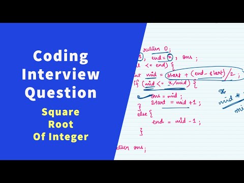 Binary Search: Square Root - Coding Interview Question