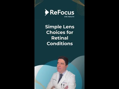 Monofocal Lens in Retinal Disease: A Smart Clear Choice Explained by East Hartford Cataract surgeon