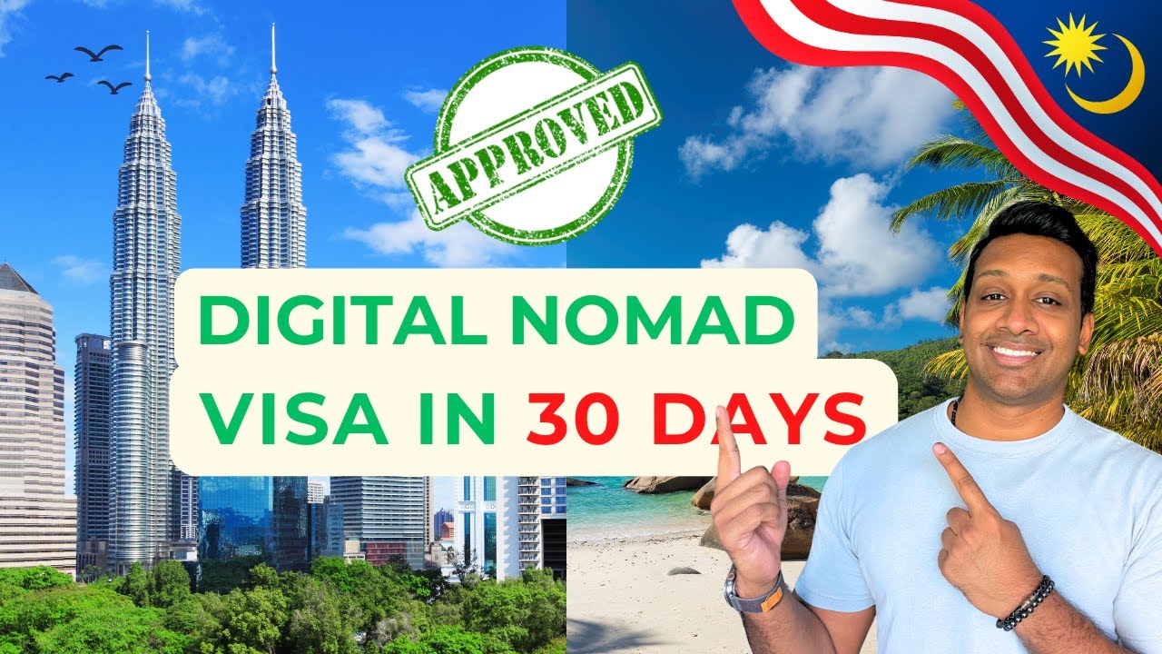 Get Your Malaysia Digital Nomad Visa in 30 Days