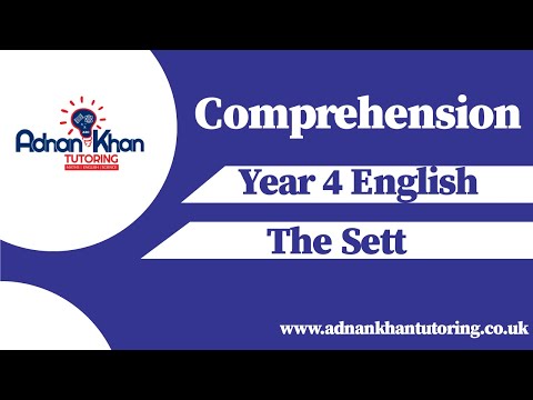 Year 4 English Comprehension - The Sett