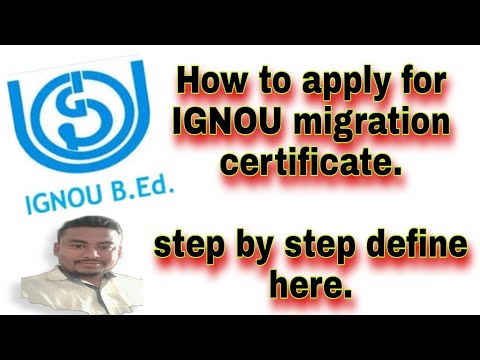 How to apply for IGNOU migration certificate.