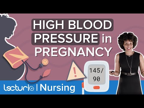 The Types of Hypertension During Pregnancy - Care of the Childbearing Family | Lecturio Nursing