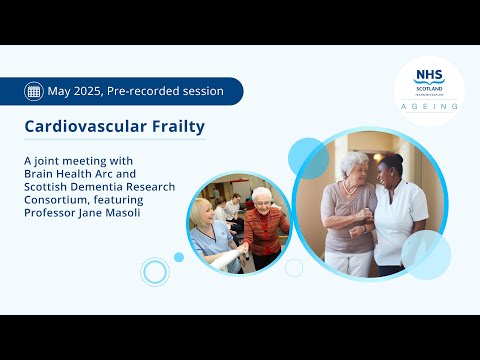 Ageing Research Webinars: Cardiovascular Frailty
