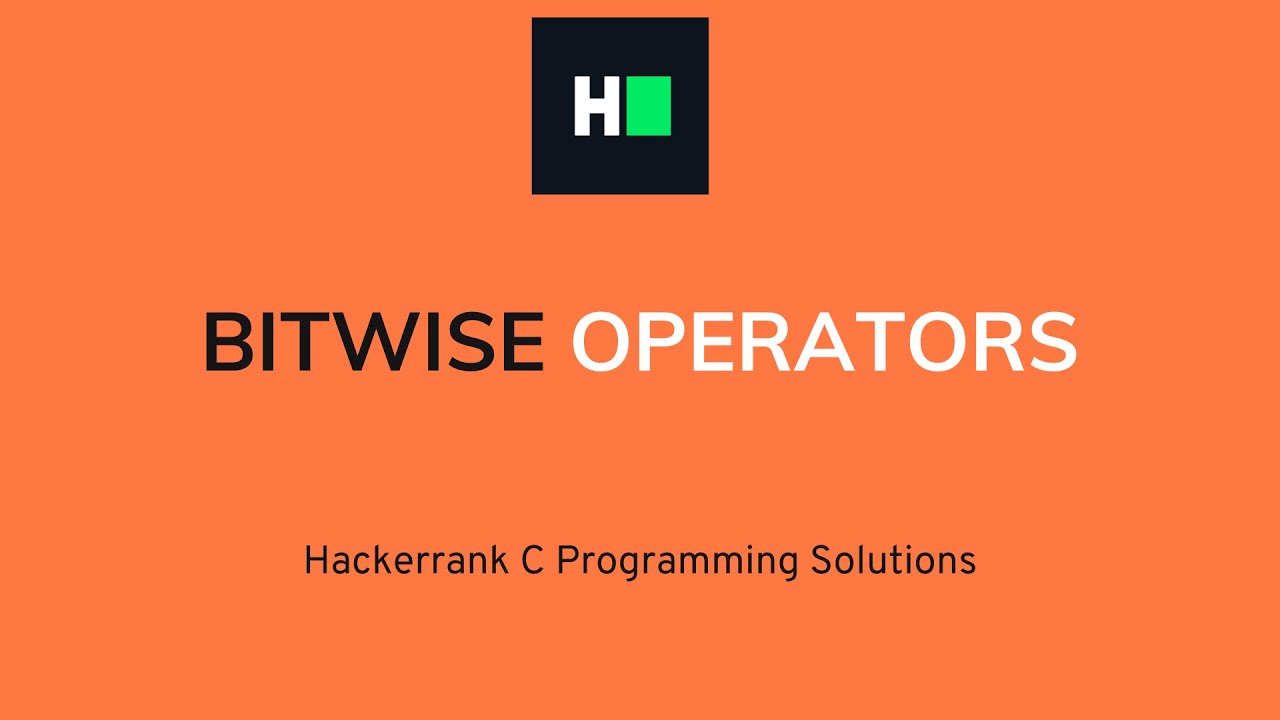 Bitwise Operator |  C Programming | Hacker rank Solution
