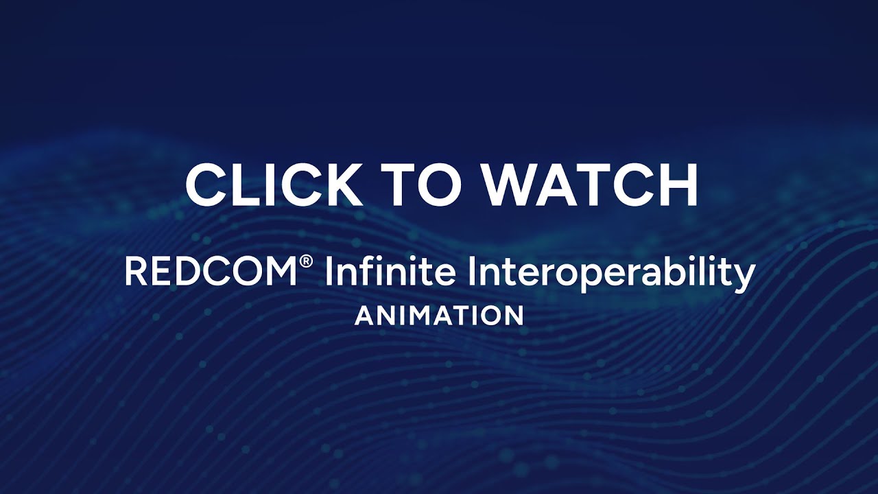 Infinite Interoperability Animation | REDCOM