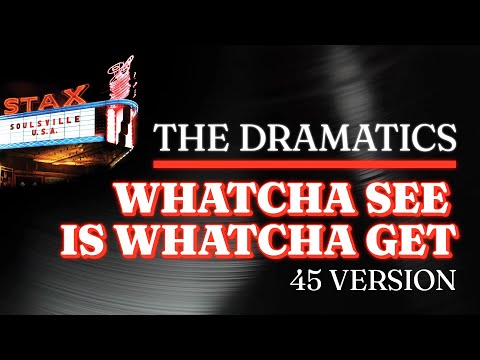 The Dramatics - Whatcha See Is Whatcha Get - 45 Version (Official) - from STAX: SOULSVILLE U.S.A.