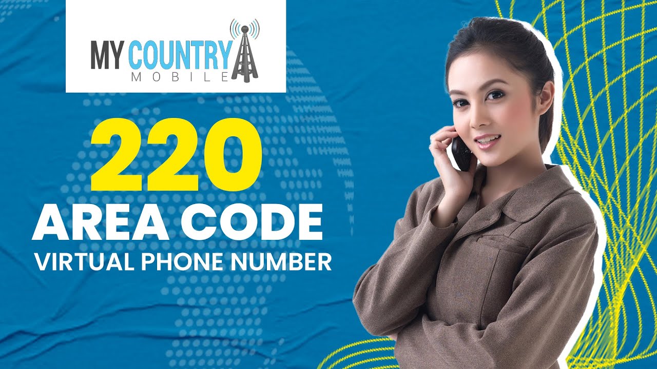 220 Area code - My Country Mobile