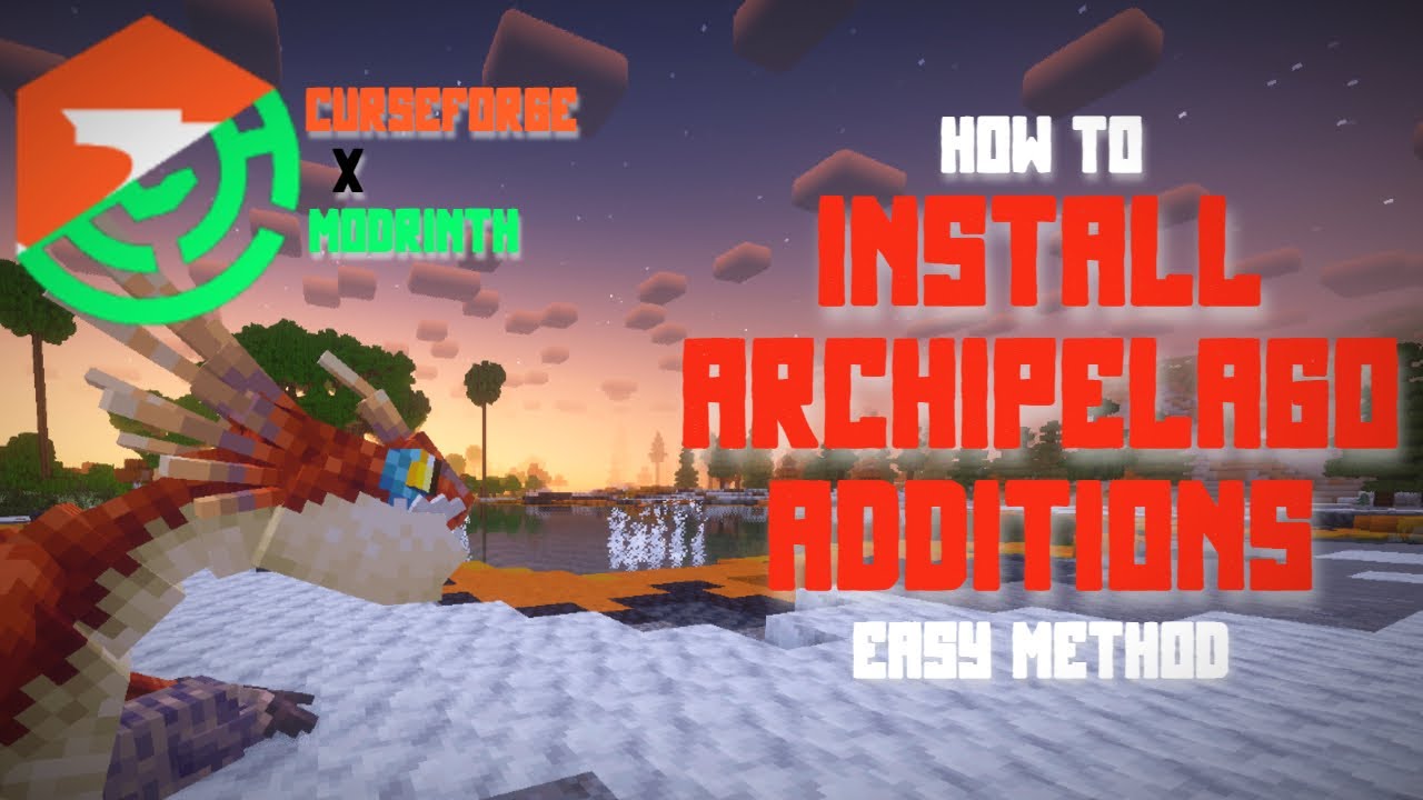 Archipelago Additions Install Tutorial