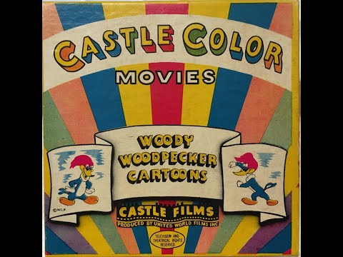 1957, A California Tour, Castle Films number 979, 8mm color film (not Woody Woodpecker)