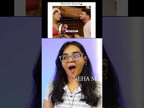 Bhabhi dedo na❤️😂 #neham #funny #dankindianmemes #indiamemes #funnymemes #memes #viralmemes #meme