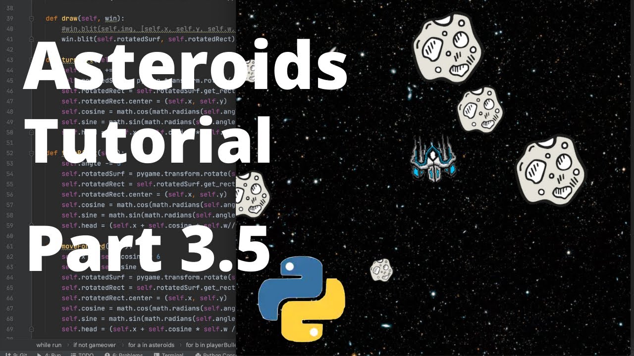 Asteroids Python Tutorial : Part 3.5: Adding Asteroids