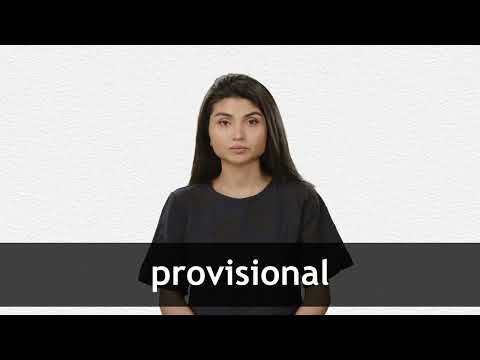PROVISIONAL 释义 | 柯林斯英语词典