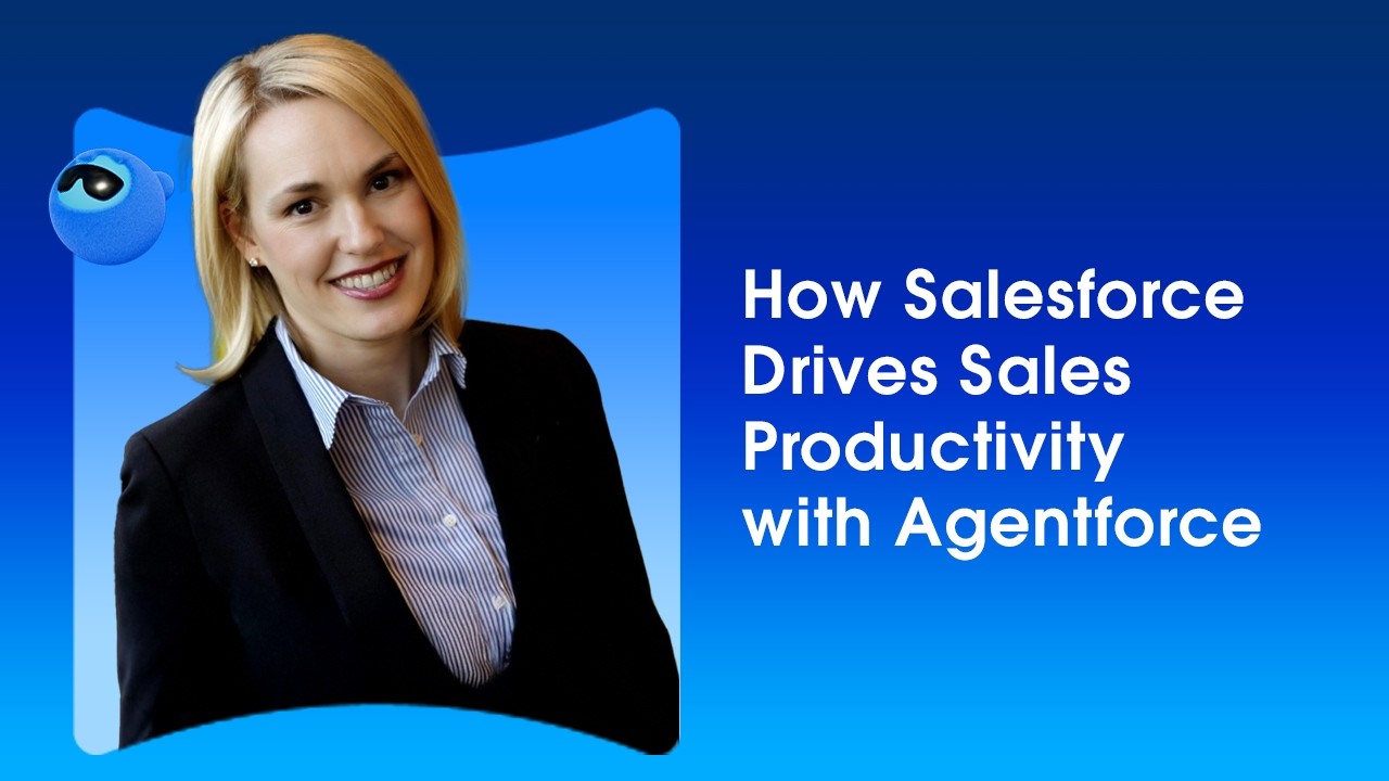 Win More Sales: Salesforce Agentforce for Sales Productivity