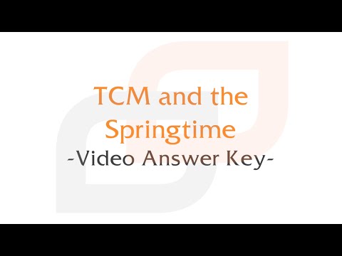 TCM and Springtime