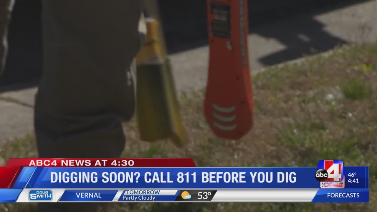 Digging soon? Call 811 before you dig