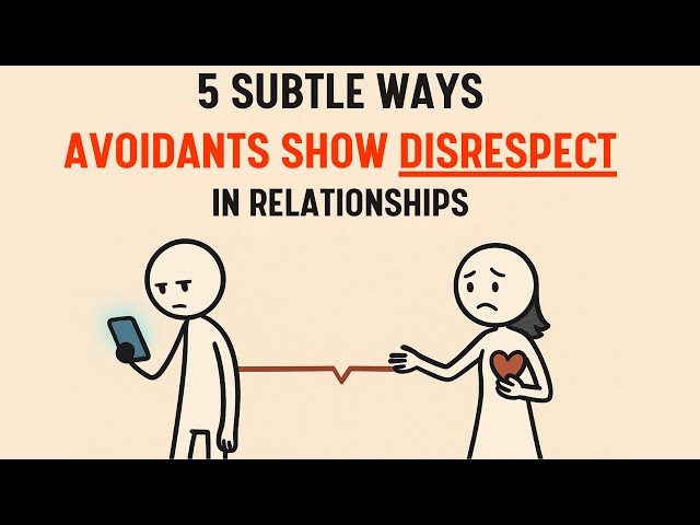 Understanding the Subtle Disrespect of Avoidant Partners in ...