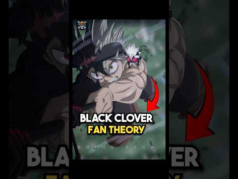 Asta black clover fan theory | Anime explained in hindi #animeedit #blackclover #asta #shortanime