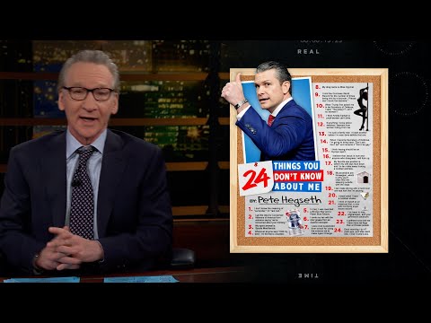 24 Things You Don't Know About Pete Hegseth | Real Time with Bill Maher (HBO)