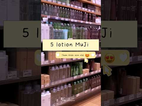 Top 5 loại lotion Muji tốt nhất mà mình đã thử . #lotionmuji #muji #nuochoahongmuji #shorts