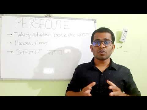 Persecute : Meaning use in sentences