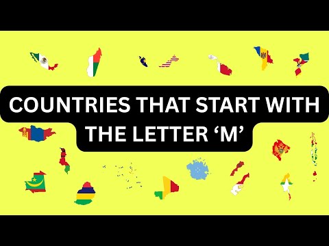 COUNTRIES THAT START WITH THE LETTER βMβ